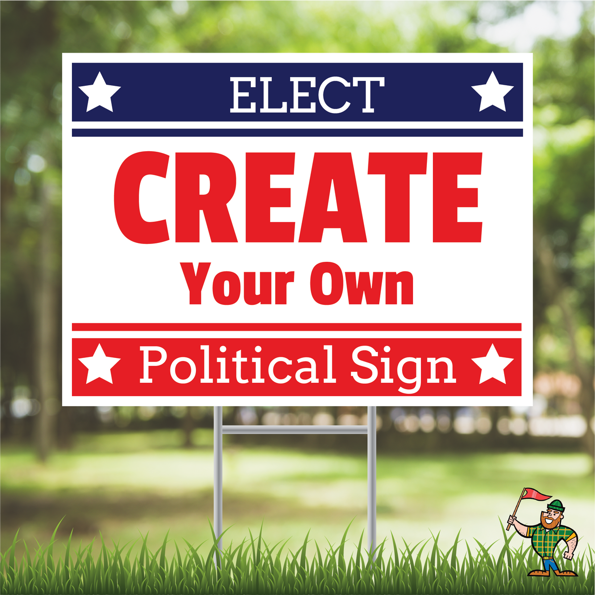 Political 18x24 Yard Sign With Free Stakes – Banner Giant